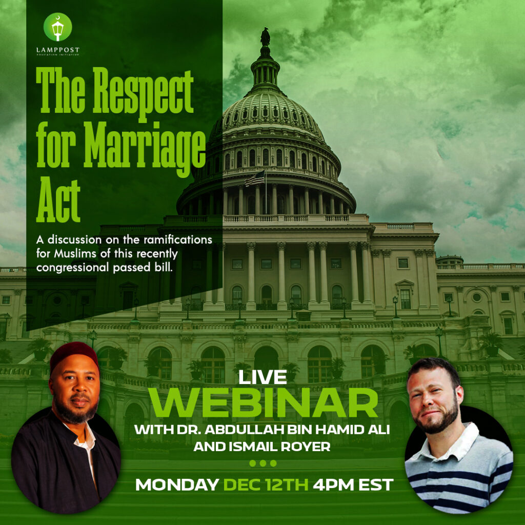 "Respect For Marriage Act": A Live Webinar with Dr. Abdullah Ali and ...